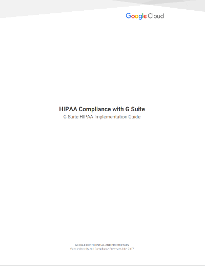 HIPAA Compliant Gmail: The Perfect How-To Guide